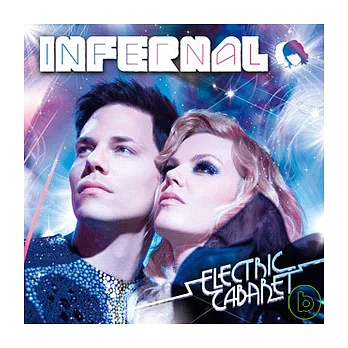 博客來-Infernal / Electric Cabaret (Special version)