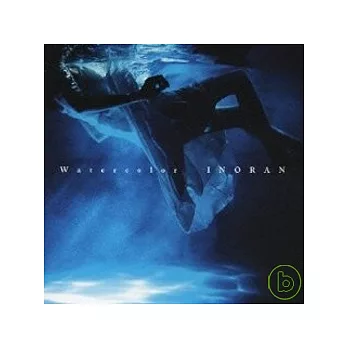 博客來-INORAN / Watercolor (CD+DVD)