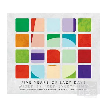 博客來-5 Year of Lazy Days（Mixed By Fred Everything）(2CD)