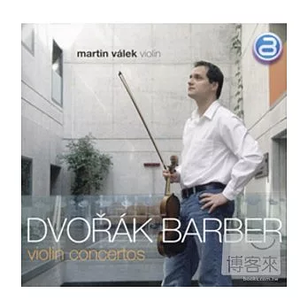 博客來-Dvorak and Barber/violin concerto / Martin Valek, Vladimir Valek