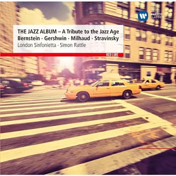 博客來-The Jazz Album / Sir Simon Rattle / London Sinfonietta / John Harle ...