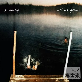 博客來-S. Carey / All We Grow
