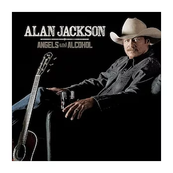 博客來-Alan Jackson / Angels And Alcohol
