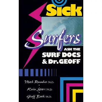 博客來-Sick Surfers Ask the Surf Docs & Dr. Geoff