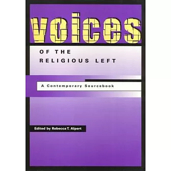 博客來-Voices of the Religious Left: A Contemporary Sourcebook