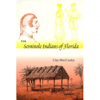 博客來-The Seminole Indians of Florida