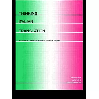 博客來-Thinking Italian Translation: A Course in Translation Method ...