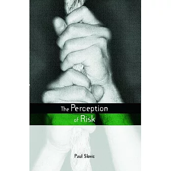 博客來-The Perception of Risk