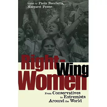 博客來-Right-Wing Women: From Conservatives to Extremists Around the World