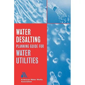 博客來-Water Desalting Planning Guide for Water Utilities