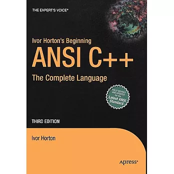 博客來-Ivor Horton’s Beginning ANSI C++: The Complete Language