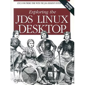 博客來-Exploring The Jds Linux Desktop