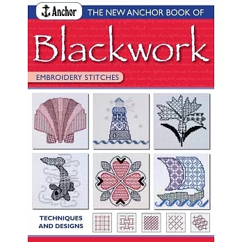 博客來-The New Anchor Book of Blackwork: Embroidery Stitches