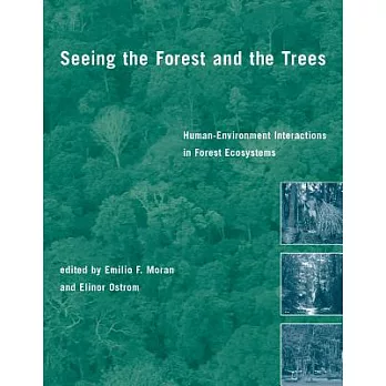 博客來-Seeing the Forest and the Trees: Human-Environment Interactions in ...