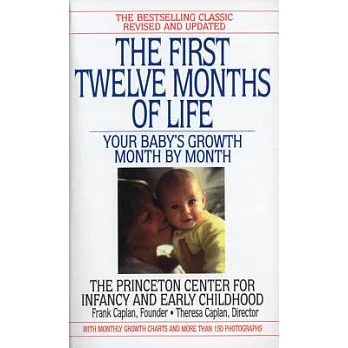 博客來-The First Twelve Months of Life: Your Baby’s Growth Month by Month