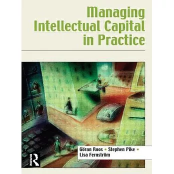 博客來-Managing Intellectual Capital in Practice