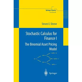 博客來-Stochastic Calculus for Finance I: The Binomial Asset Pricing Model