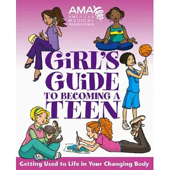 博客來-American Medical Association Girl’s Guide to Becoming a Teen: Girl ...