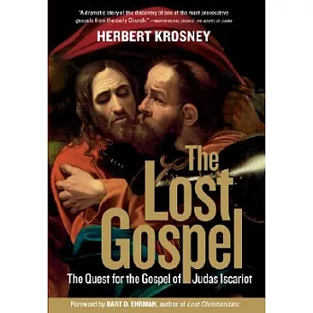 博客來-The Lost Gospel: The Quest for the Gospel of Judas Iscariot
