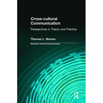 博客來-Cross-cultural Communication: Perspectives in Theory And Practice