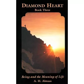 博客來-Diamond Heart, Book Three: Being and the Meaning of Life