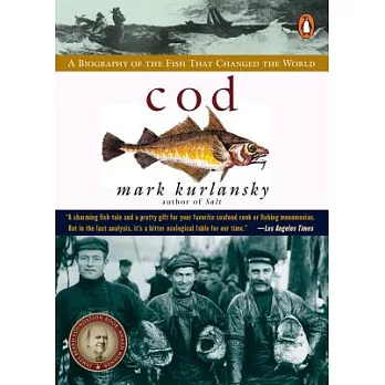博客來-Cod: A Biography of the Fish That Changed the World