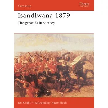 博客來-Isandlwana 1879: The Great Zulu Victory