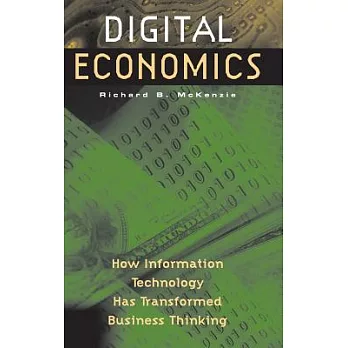 博客來-Digital Economics: How Information Technology Has Transformed Business Thinking