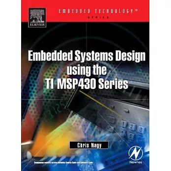 博客來-Embedded Systems Design Using the TI Msp430 Series