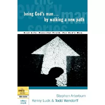 博客來-Being God’s Man by Walking a New Path: Real Men, Real Life ...