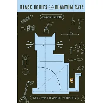 博客來-Black Bodies And Quantum Cats: Tales From The Annals Of Physics