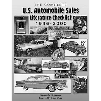 博客來-The Complete U.s. Automobile Sales Literature Checklist 1946-2000