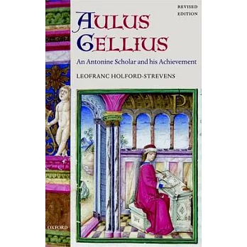 博客來-Aulus Gellius: An Antonine Scholar and His Achievement