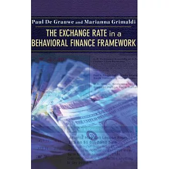 博客來-The Exchange Rate in a Behavioral Finance Framework