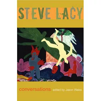 博客來-Steve Lacy: Conversations