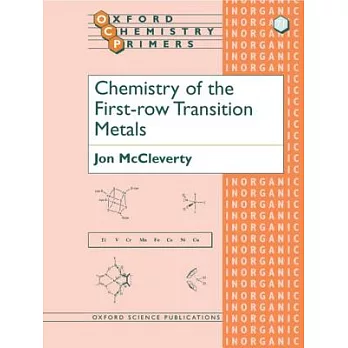 博客來-Chemistry of the First-Row Transition Metals