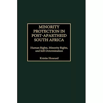 博客來-Minority Protection in Post-Apartheid South Africa: Human Rights ...