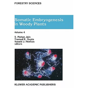 博客來-Somatic Embryogenesis in Woody Plants