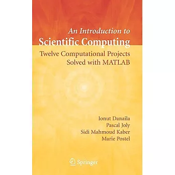 博客來-An Introduction to Scientific Computing: Twelve Application Projects Solved by Matlab
