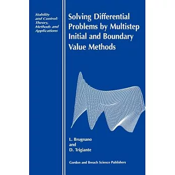 博客來-Solving Differential Problems by Linear Multistep Initial and Boundary Value Methods