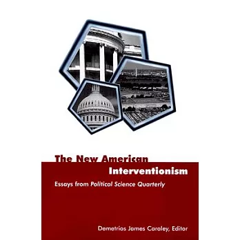 博客來-The New American Interventionism: Lessons from Success and Failures ...