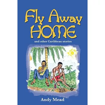 博客來-Fly Away Home