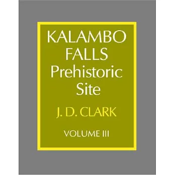 博客來-Kalambo Falls Prehistoric Site
