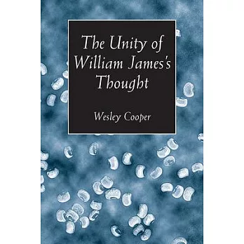 博客來-The Unity of William James’s Thought