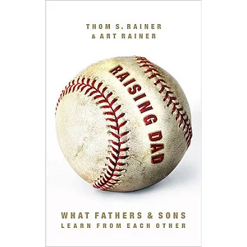 博客來-Raising Dad: What Fathers & Sons Learn from Each Other