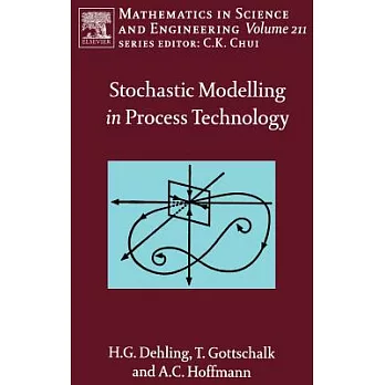 博客來-Stochastic Modelling in Process Technology