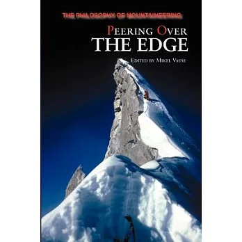 博客來-Peering over the Edge: The Philosophy of Mountaineering