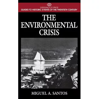 博客來-The Environmental Crisis