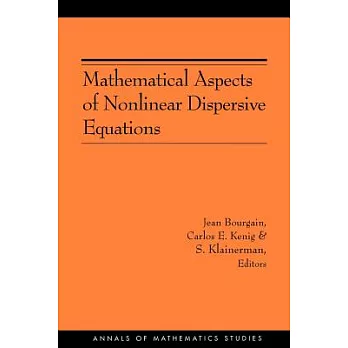 博客來-Mathematical Aspects of Nonlinear Dispersive Equations
