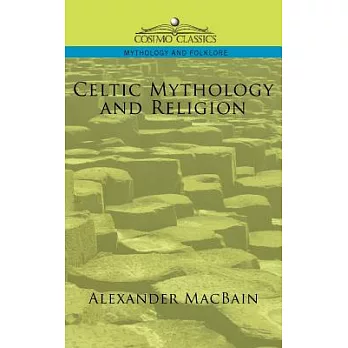 博客來-Celtic Mythology and Religion